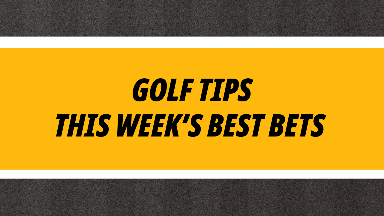Golf Tips: This week's best bets on PGA and DP World Tour