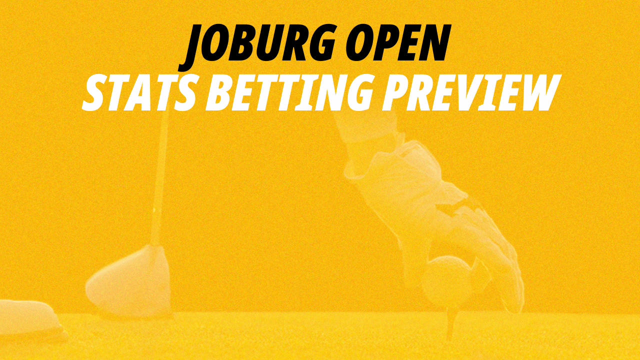 Joburg Open 2026: Course and current form stats - ElCasino